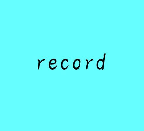 record - 快懂百科
